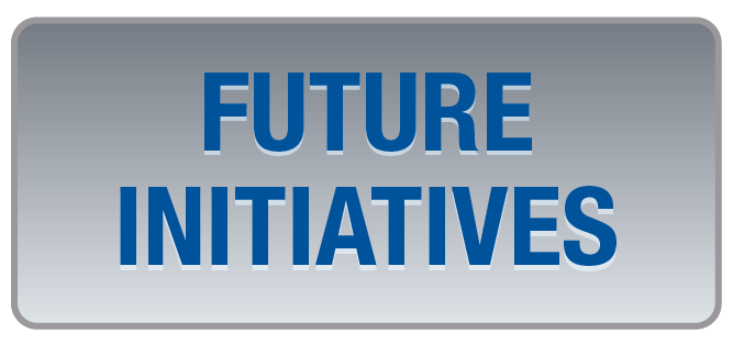 Future Initiatives